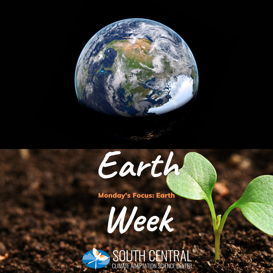 Earth Week 2022 – South Central CASC